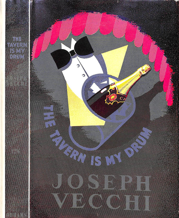 "The Tavern Is My Drum" 1948 VECCHI, Joseph (INSCRIBED) (SOLD)