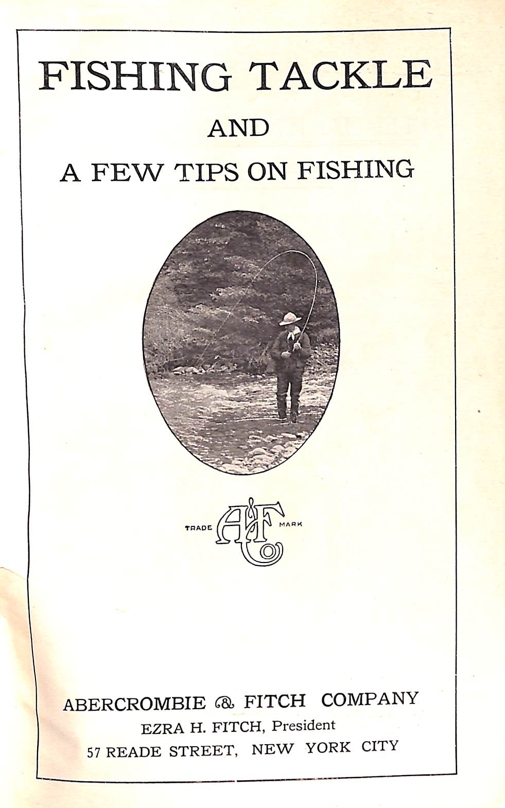 "Abercrombie & Fitch Fishing Tackle 1911 Catalog"