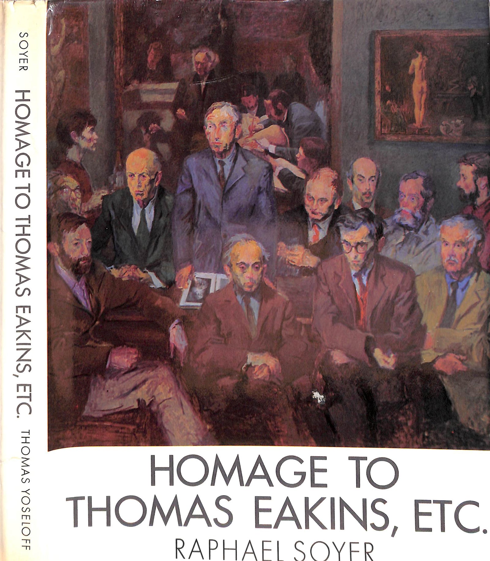 "Homage To Thomas Eakins, Etc." 1966 SOYER, Raphael (INSCRIBED w/ Draw
