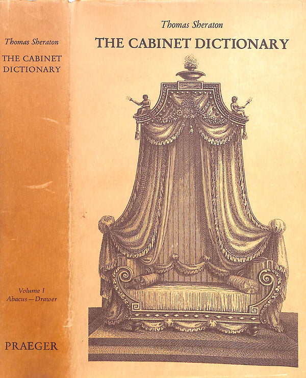 "Thomas Sheraton Cabinet Dictionary: Volume I Abacus - Drawer" 1970 SH