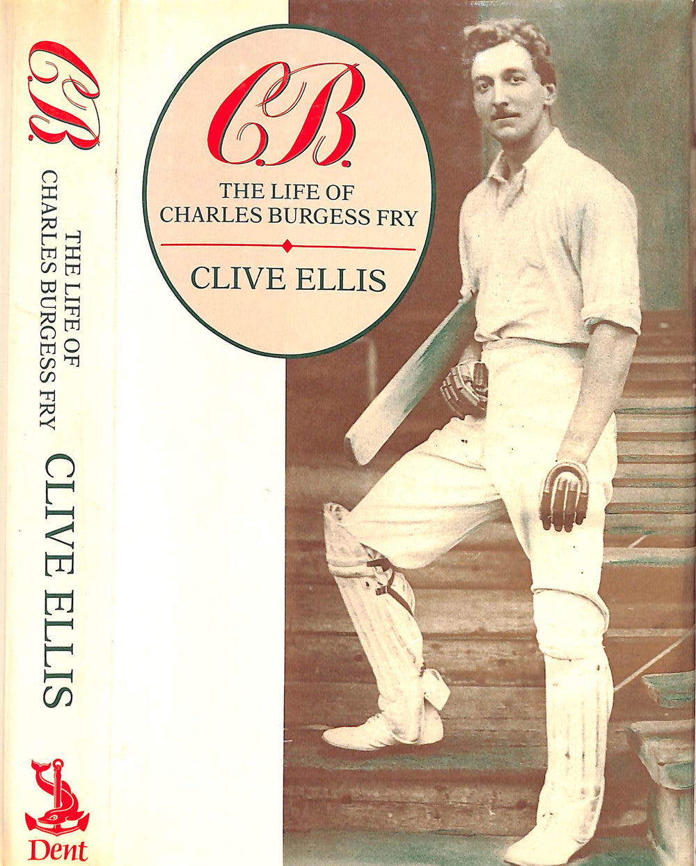 "C.B. The Life Of Charles Burgess Fry" 1984 ELLIS, Clive