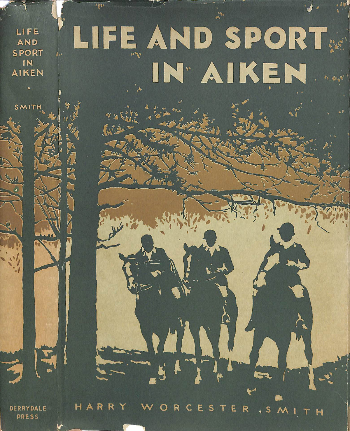 "Life And Sport In Aiken" 1935 SMITH, Harry Worcester