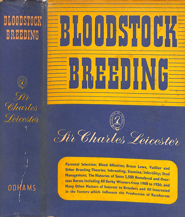"Bloodstock Breeding" 1958 LEICESTER, Sir Charles