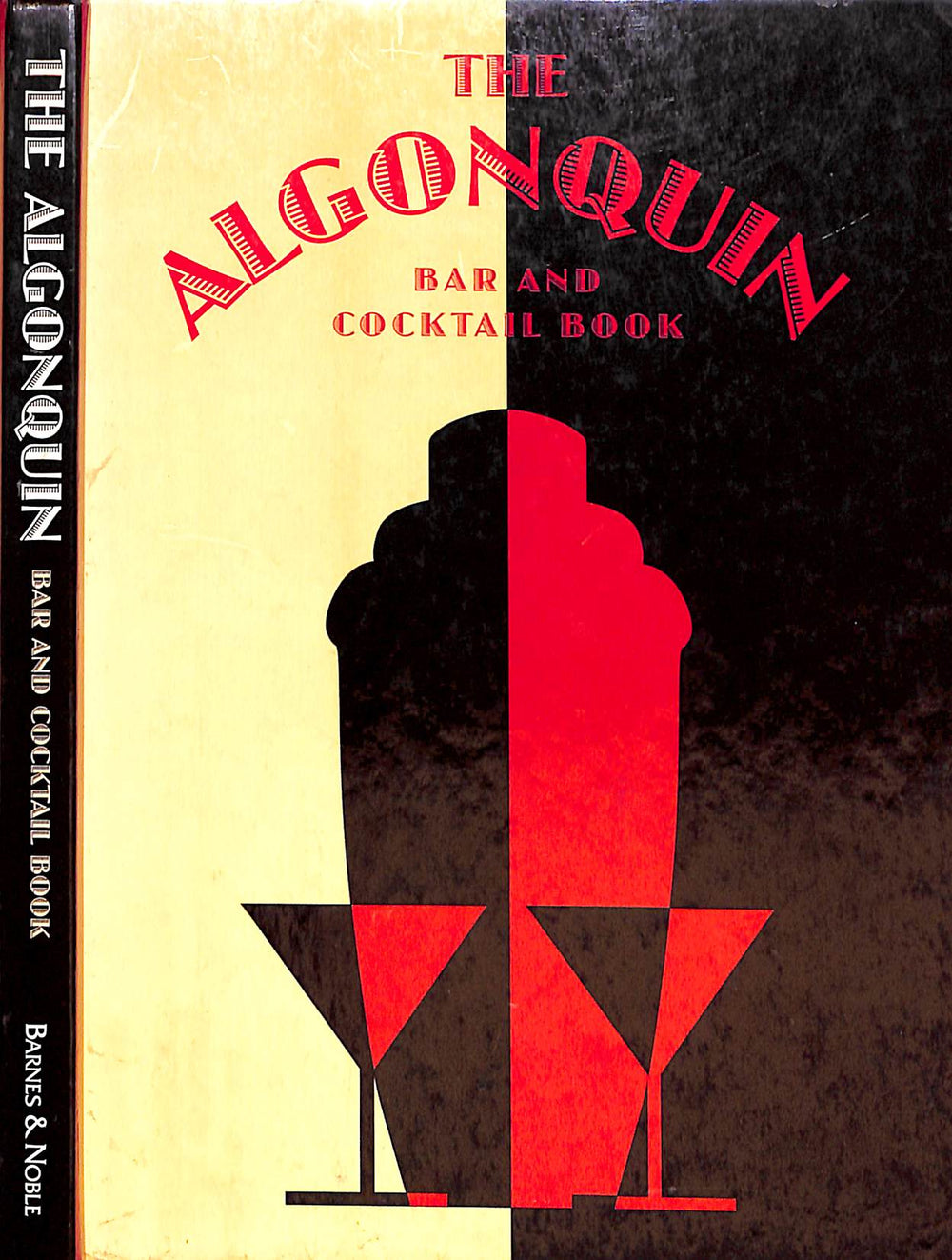 "The Algonquin Bar and Cocktail Book" 2002 KIERNAN, Anna