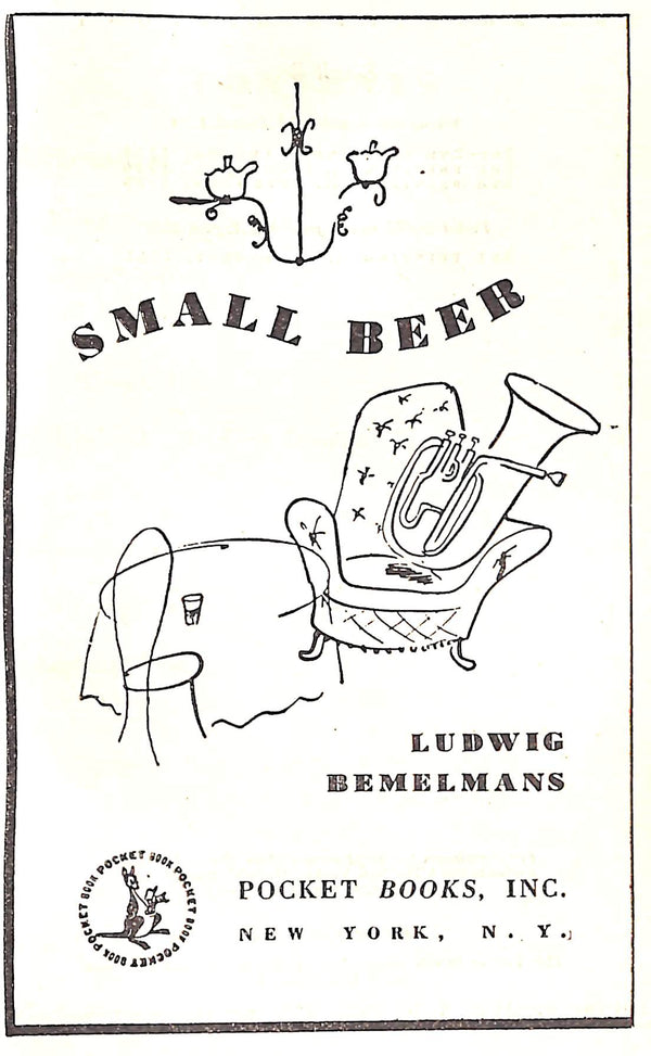 "Small Beer" 1945 BEMELMANS, Ludwig