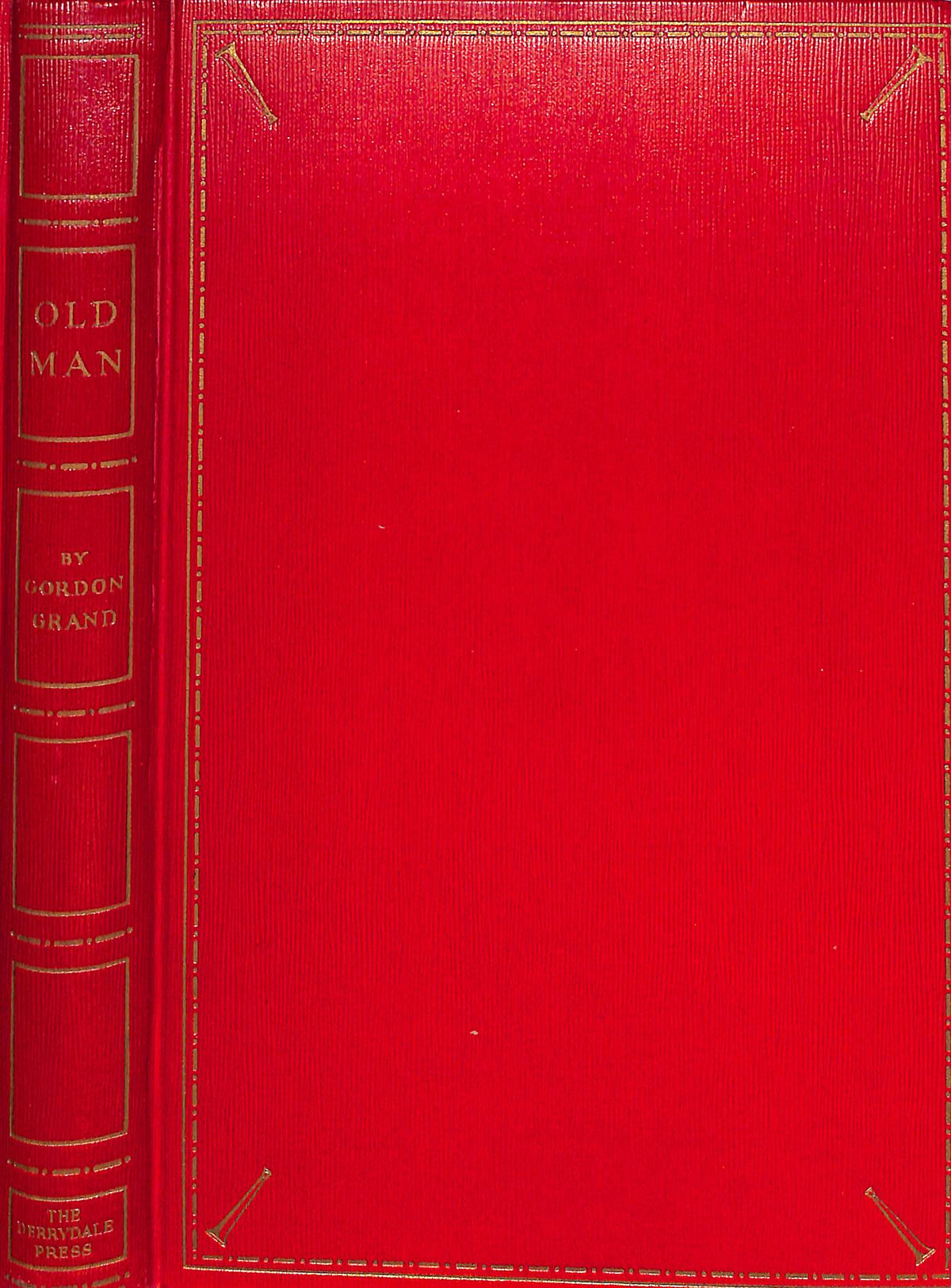"Old Man And Other Colonel Weatherford Stories" 1934 GRAND, Gordon