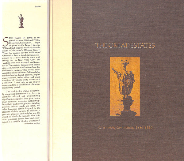 "The Great Estates: Greenwich, Connecticut, 1880-1930" 1986 The Junior