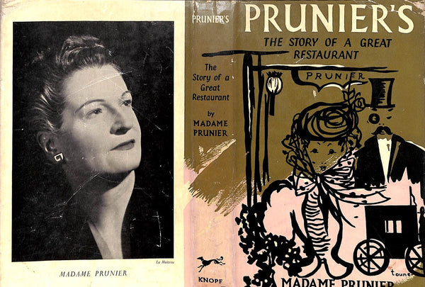 "Prunier's: The Story Of A Great Restaurant" 1957 PRUNIER, Madame (SOL