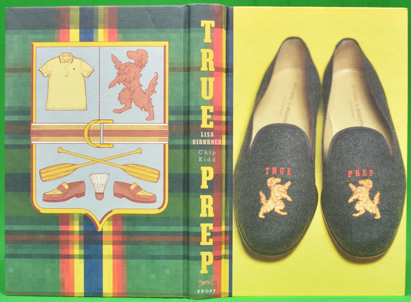 "True Prep" 2010 BIRNBACH, Lisa