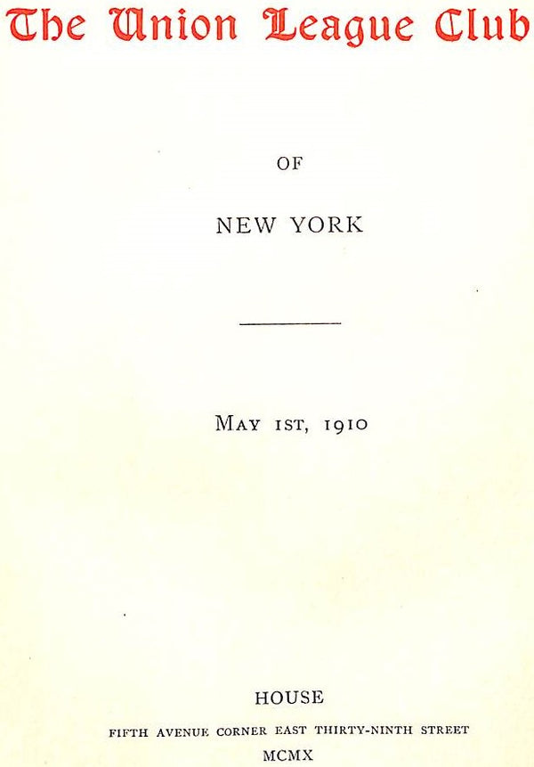 "The Union League Club New York 1910" (SOLD)