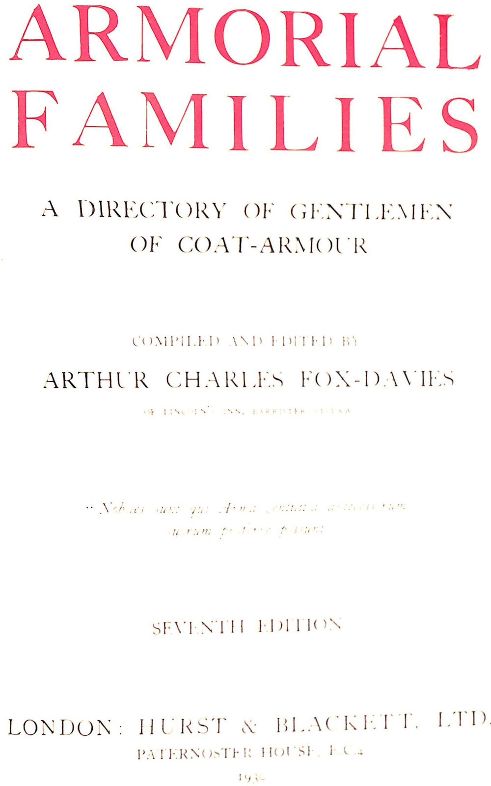 "Armorial Families A Directory Of Gentlemen Of Coat-Armour" 1929 FOX-D