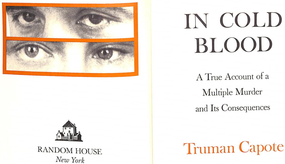 "In Cold Blood" 1965 CAPOTE, Truman
