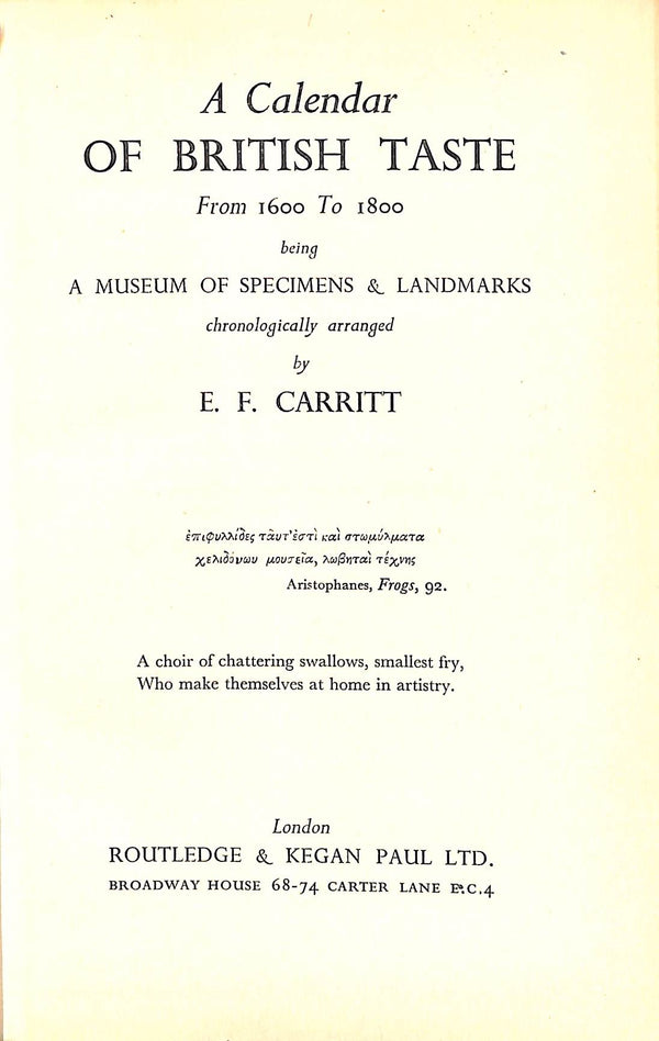 "A Calendar Of British Taste From 1600 To 1800 Being A Museum Of Speci