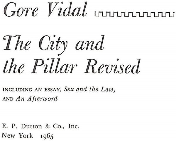 "The City And The Pillar Revised" 1965 VIDAL, Gore (SOLD)