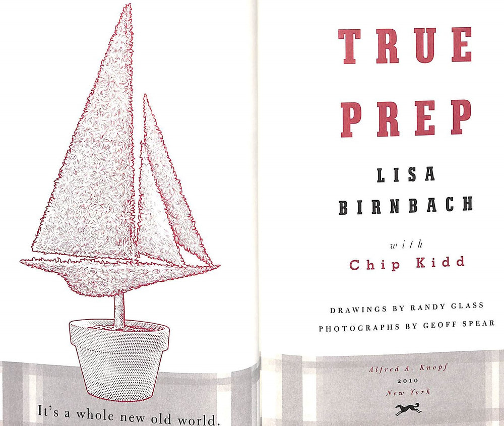 "True Prep" 2010 BIRNBACH, Lisa