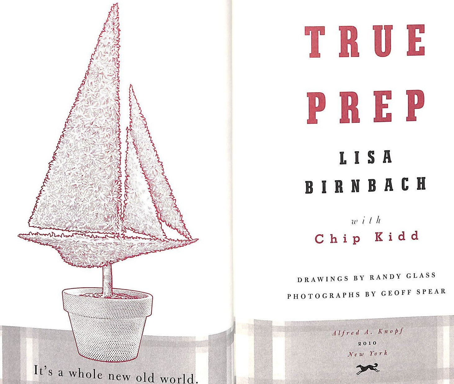"True Prep" 2010 BIRNBACH, Lisa