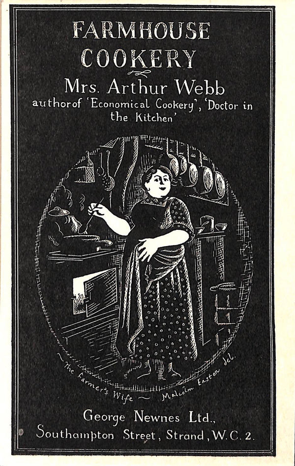 "Farmhouse Cookery" 1936 Webb, Mrs. Arthur