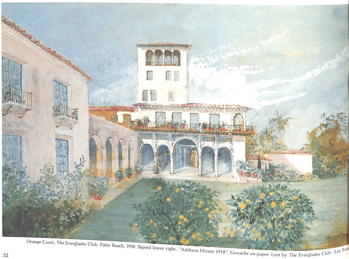 "Addison Mizner: Architect of Dreams and Realities" 1977