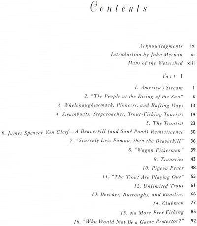 "The Beaverkill: The History Of A River And Its People" VAN PUT, Ed (I
