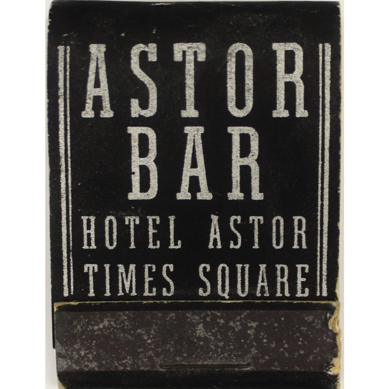 Astor Hotel Bar Times Square Matchbook