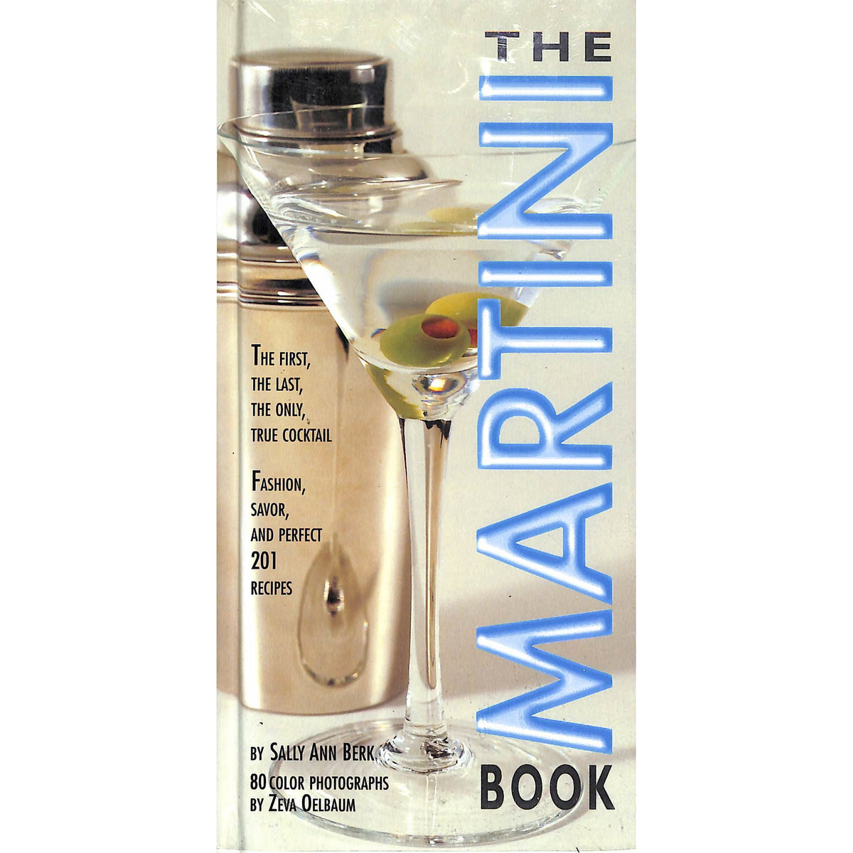 "The Martini Book" 2007 (SOLD)