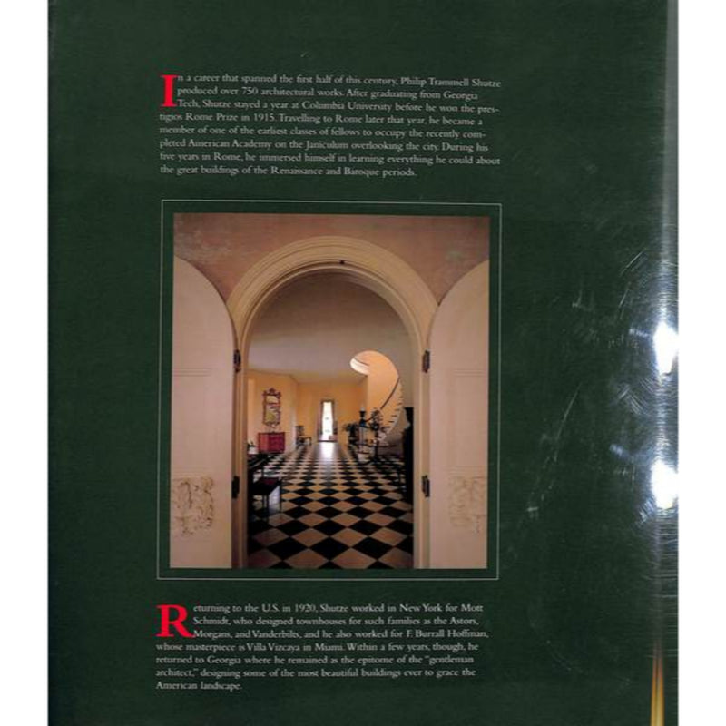 "American Classicist: The Architecture of Philip Trammell Shutze" 1989