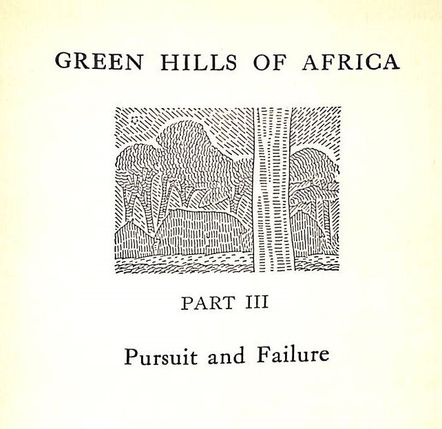 "Green Hills Of Africa" 1935 HEMINGWAY, Ernest