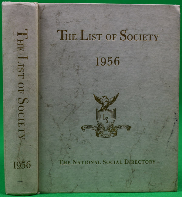 "The List Of Society 1956 The National Society Directory"