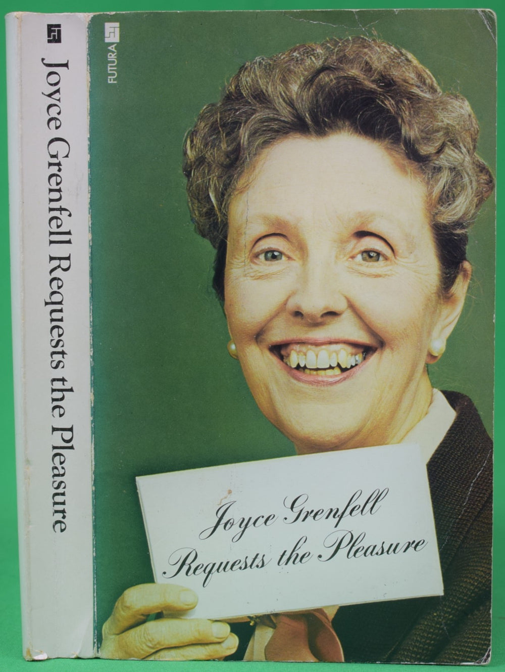 "Joyce Grenfell Requests The Pleasure" 1977 GRENFELL, Joyce (INSCRIBED