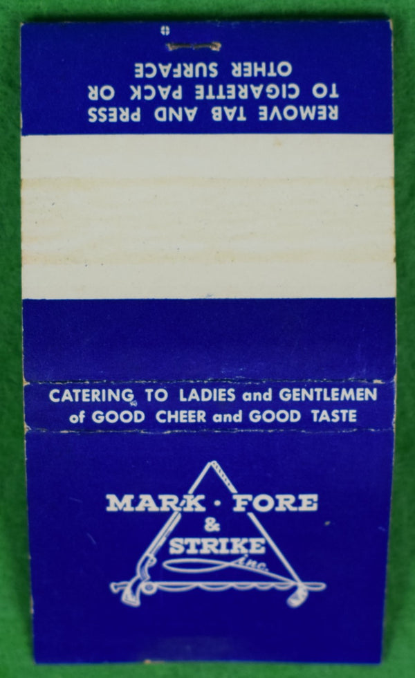 "Mark Fore & Strike Matchbook"