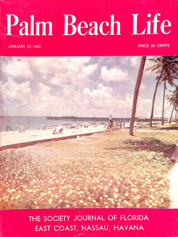 Palm Beach Life Magazine January 27, 1953 (SOLD)
