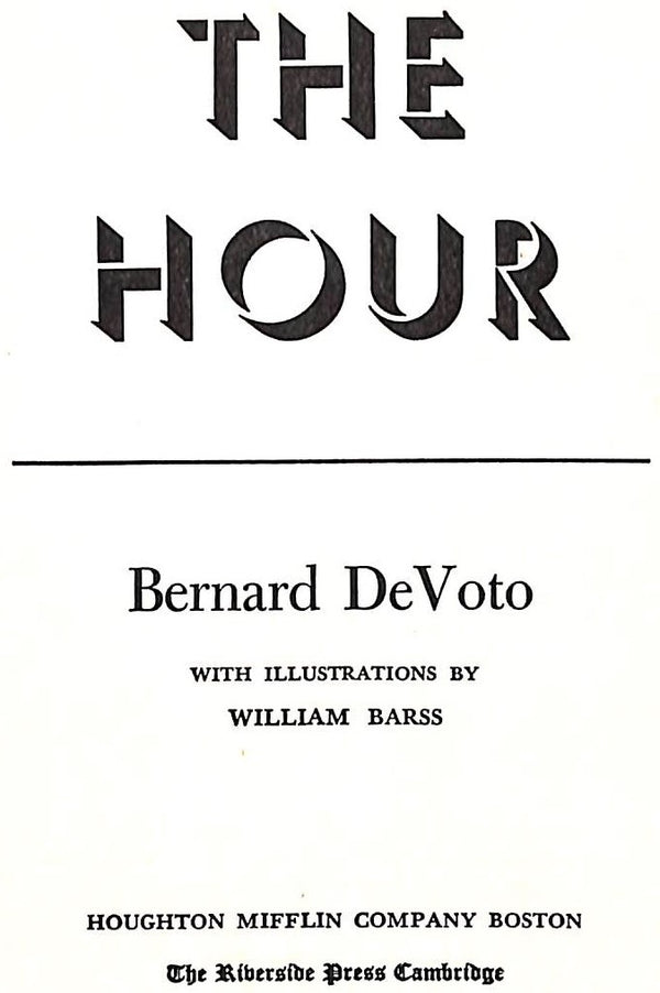 "The Hour" 1951 DeVOTO, Bernard