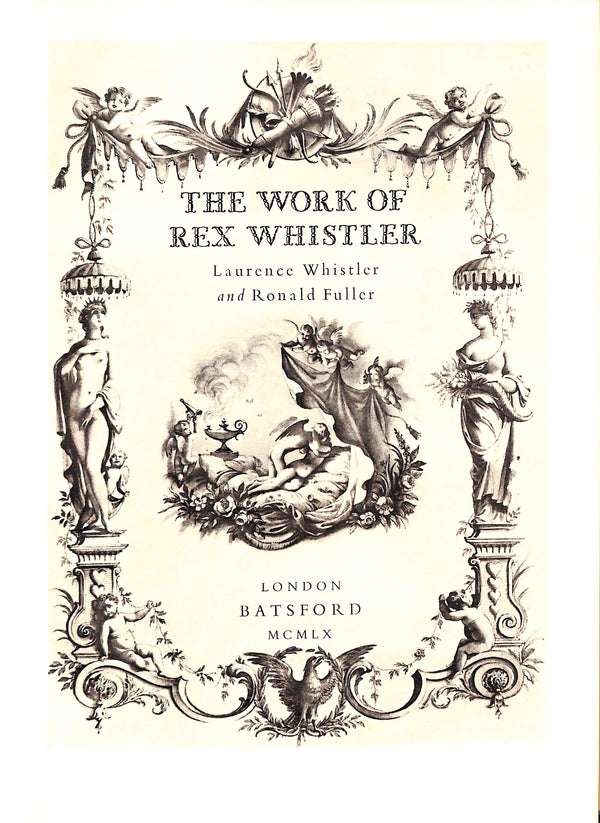 "The Work Of Rex Whistler" 1960 WHISTLER, Laurence (SOLD)