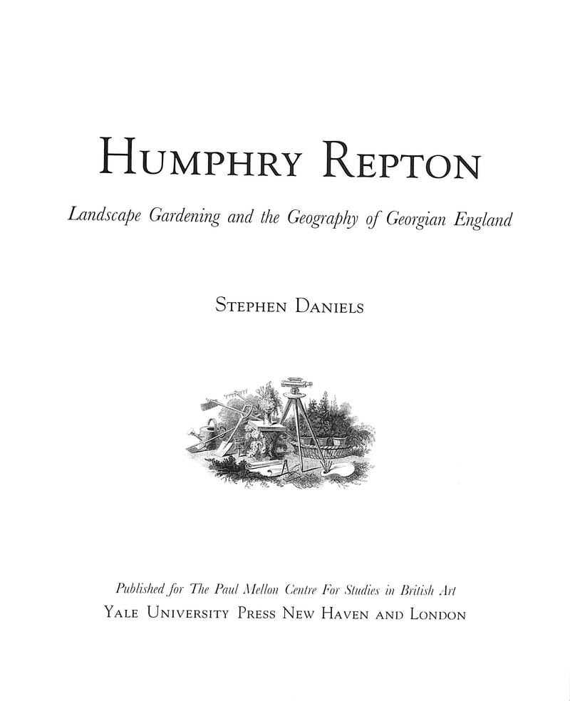 "Humphry Repton: Landscape Gardening And The Geography Of Georgian Eng