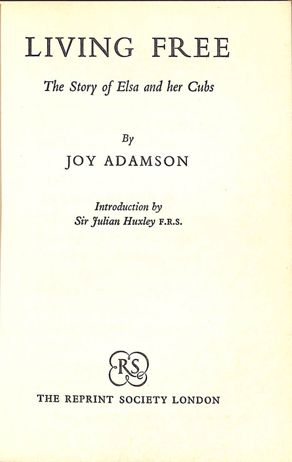 "Living Free: The Story Of Elsa And Her Cubs" 1961 ADAMSON, Joy