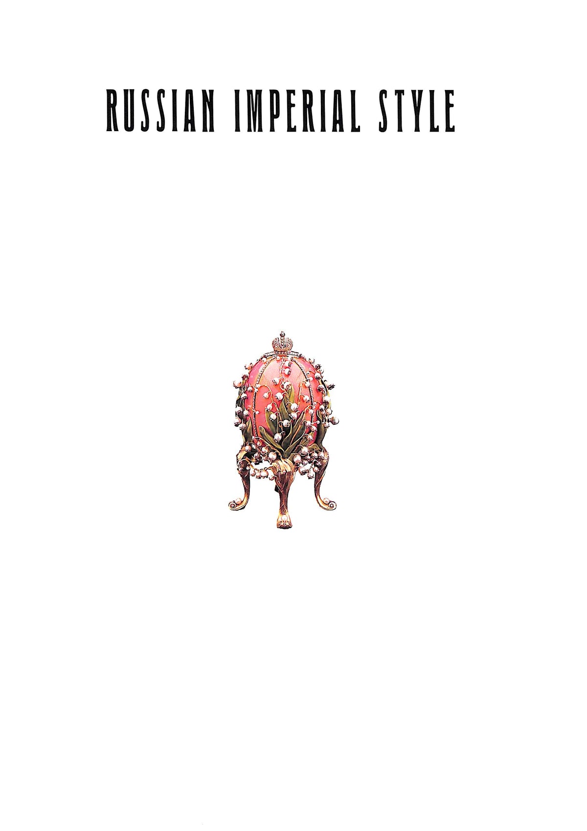"Russian Imperial Style" 1990 CERWINSKE, Laura