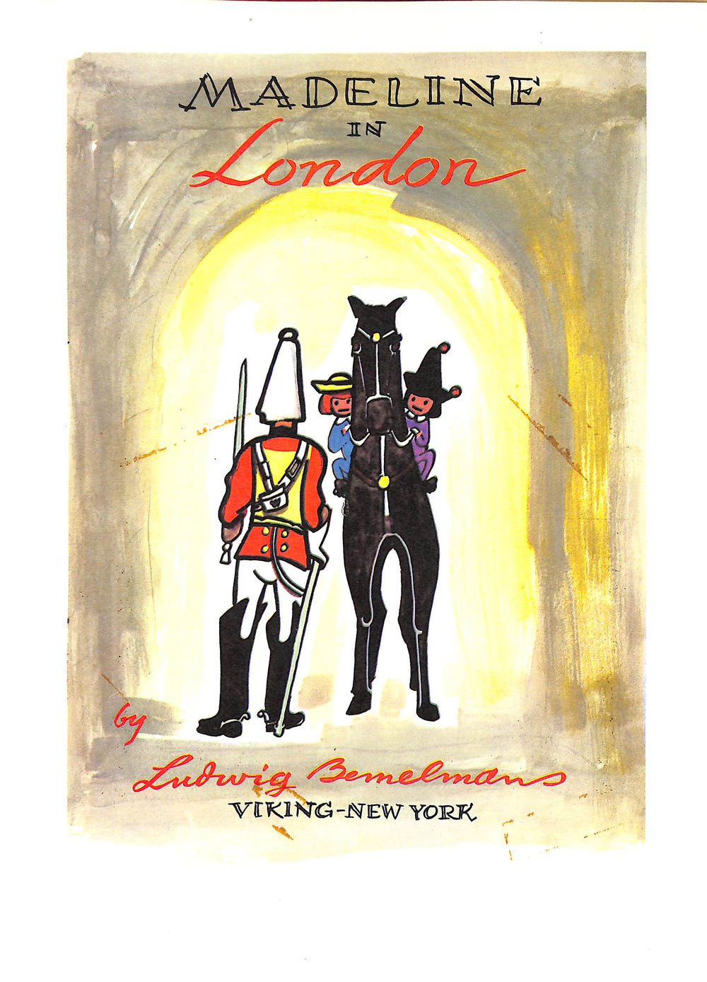 "Madeline In London" 1961 BEMELMANS, Ludwig (SIGNED)