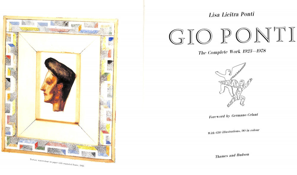 "Gio Ponti: The Complete Work 1923-1978" 1990 PONTI, Lisa Licitra (SOL