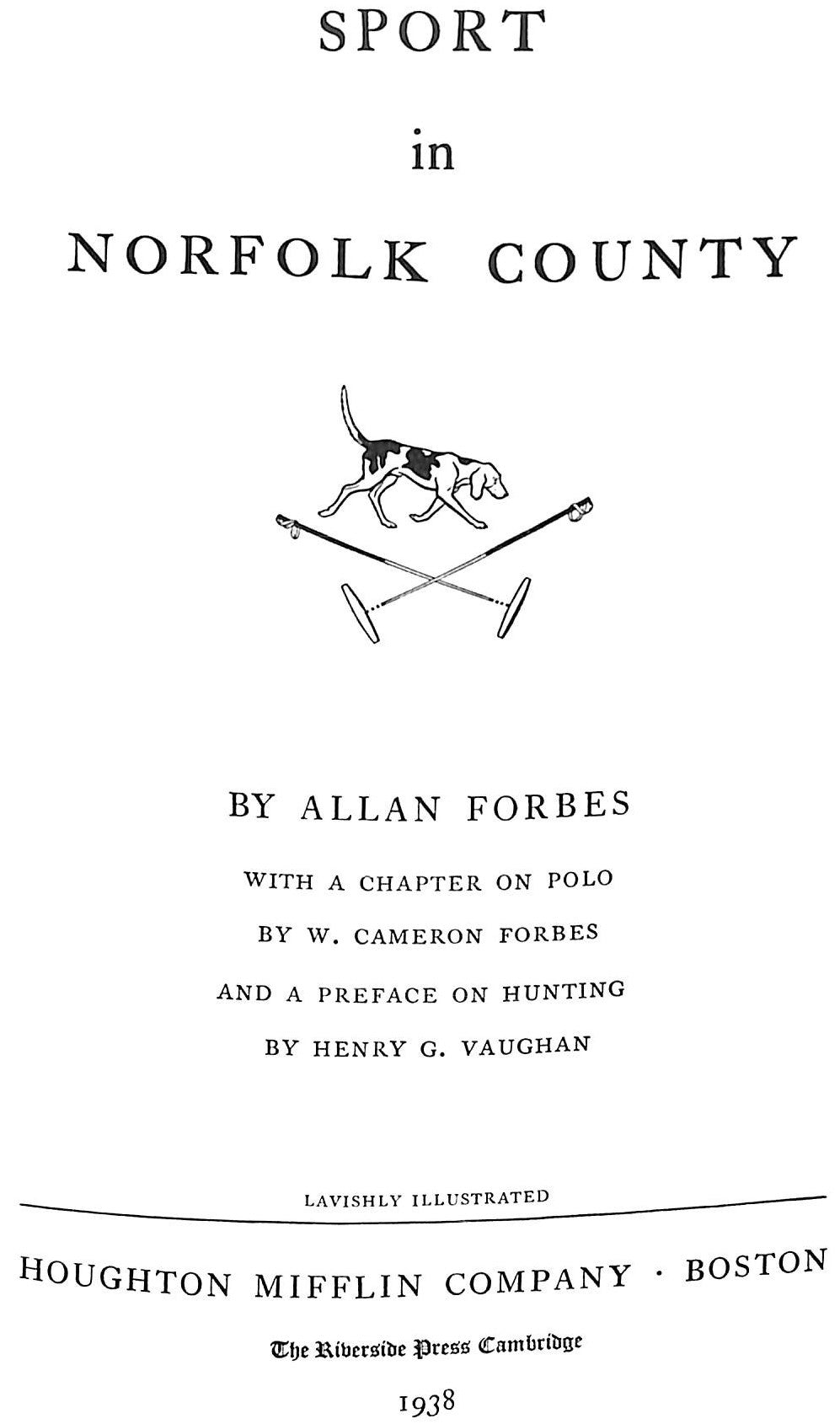 "Sport In Norfolk County" 1938 FORBES, Allan