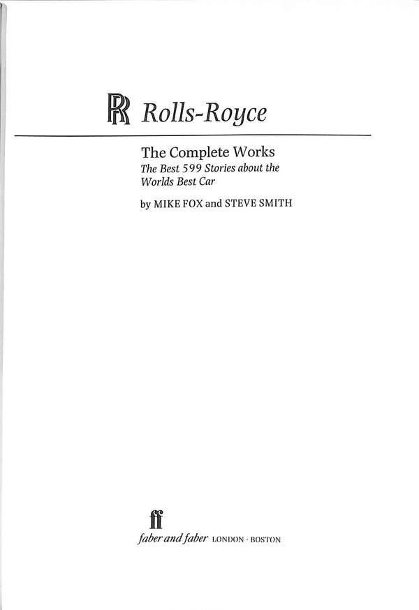 "Rolls Royce: The Complete Works: The Best 599 Rolls-Royce Stories" 19