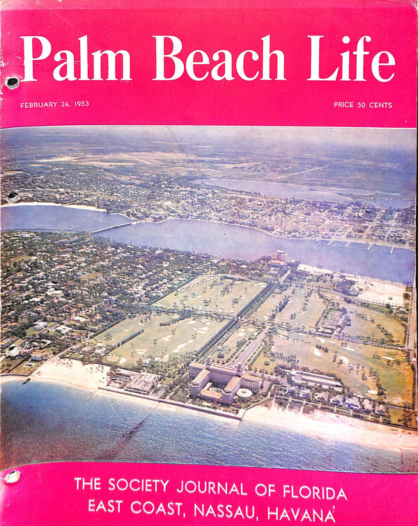 Palm Beach Life Magazine February 24, 1953