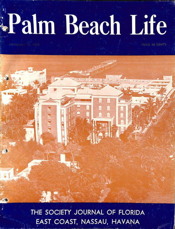 Palm Beach Life Magazine January 15, 1952