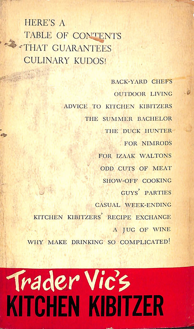 "Trader Vic's Kitchen Kibitzer" 1952 VIC, Trader [BERGERON, Victor]