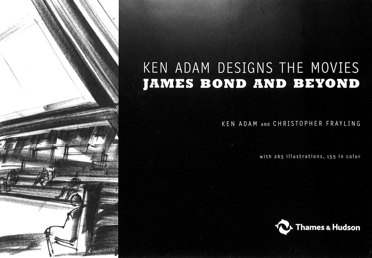 "Ken Adam Designs The Movies: James Bond And Beyond" 2008 ADAM, Ken