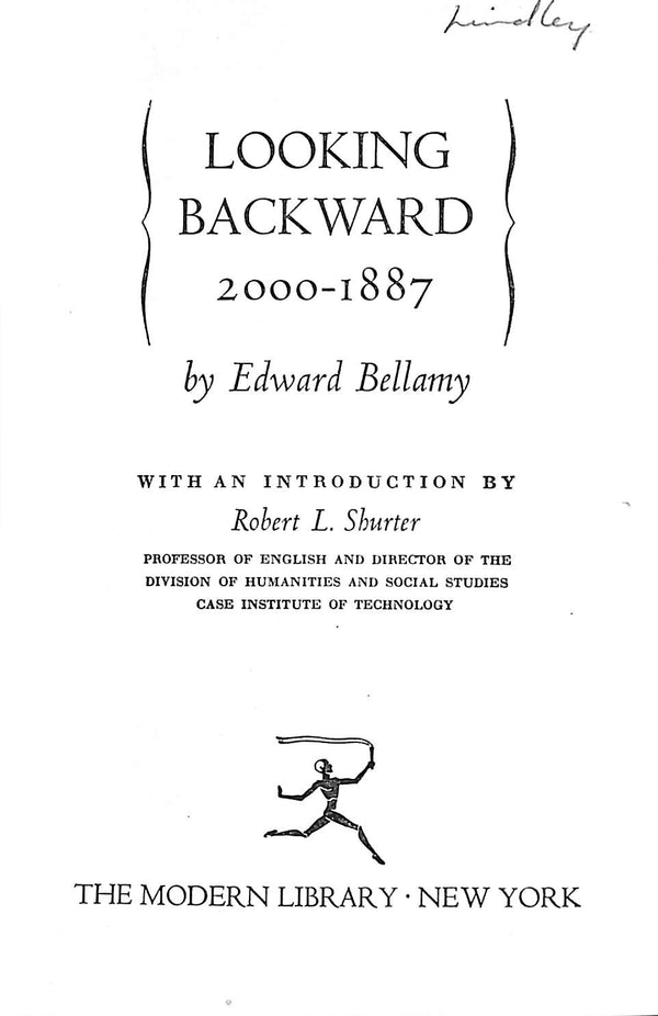 "Looking Backward 2000-1887" 1951 BELLAMY, Edward