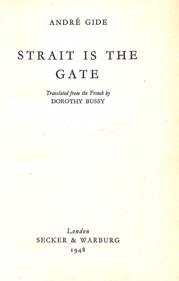 "Strait Is The Gate" 1948 GIDE, Andre