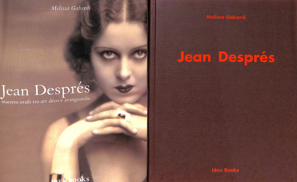 "Jean Després: Maestro Orafo Tra Art Deco E Avanguardie" 1999 GABARDI,