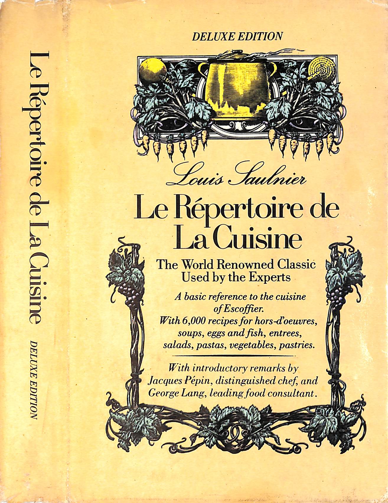 "Le Repertoire De La Cuisine: The World Renowned Classic Used By The E